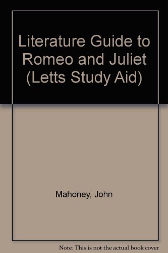 Literature Guide to "Romeo and Juliet" (Letts Study Aid) By John | eBay