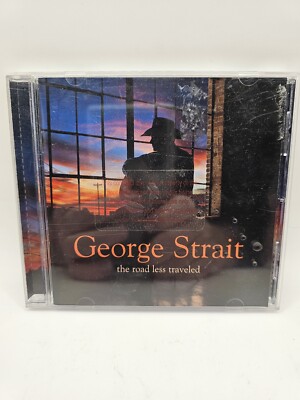 The Road Less Traveled by George Strait (CD, Nov-2001, MCA Nashville ...