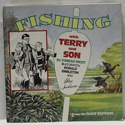 Fishing with Terry and Son, Conrad Frost, Used; Good Book | eBay.de