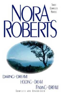 Daring to Dream / Holding the Dream / Finding the Dream (Dream Trilogy ...