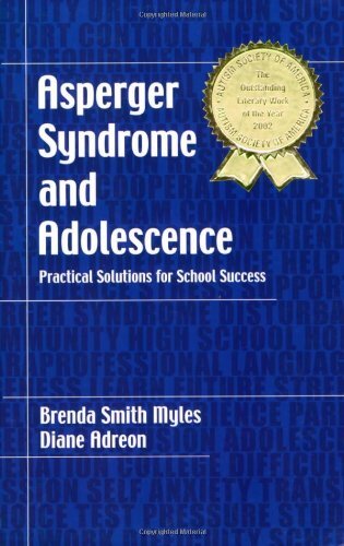 Asperger Syndrome and Adolescence: Practical Soluti... by Diane Adreon ...