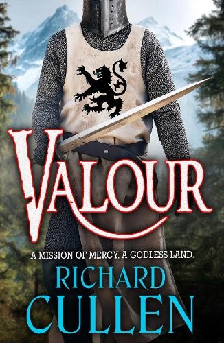 Richard Cullen Valour (Copertina rigida) Chronicles of the Black Lion ...