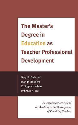 Master's Degree in Education As Teacher Professional Development : Re ...