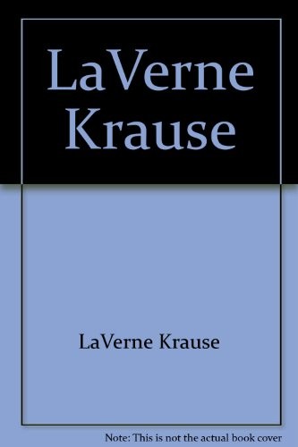 LAVERNE KRAUSE: PAINTER AND PRINTMAKER 871142562| eBay
