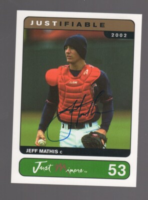 Jeff Mathis AUTOGRAPH Los Angeles Angels 2002 Just Minors Justifiable ...