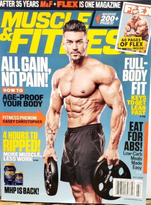 Muscle & Fitness July 2018 Casey Christopher Low Carb Meals FREE ...