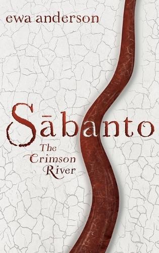 Ewa Anderson Sabanto - The Crimson River (Relié) 9781778018626 | eBay
