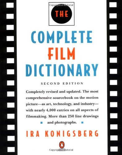 THE COMPLETE FILM DICTIONARY By Ira Konigsberg **Mint Condition ...