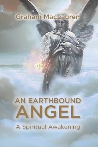 Graham Maclauren An Earthbound Angel (Paperback) (UK IMPORT ...