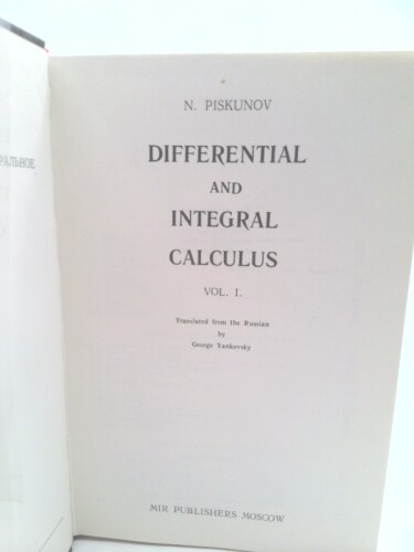 Differential and Integral Calculus, Vol. I by Piskunov | eBay