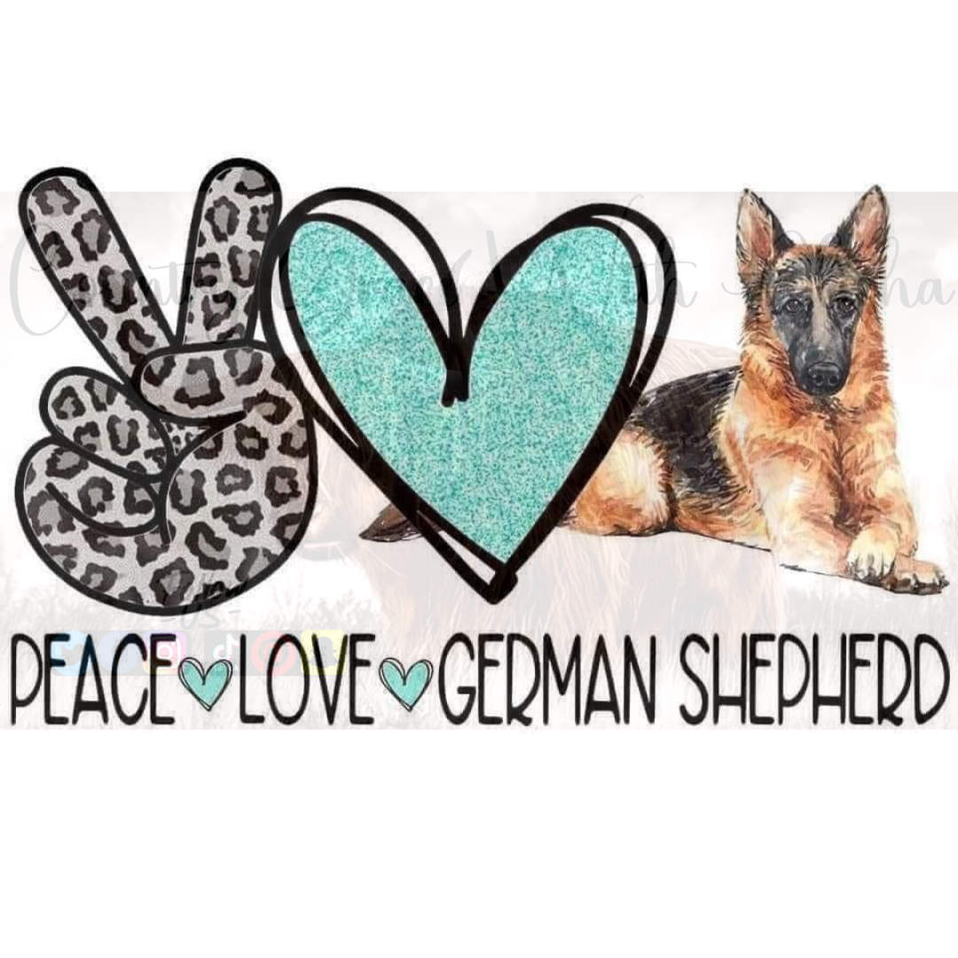 Sublimation Print Peace Love German Shepherd Ready to Press Heat ...