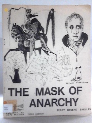 Mask of Anarchy (Percy Bysshe Shelley - 1973) (ID:84187) | eBay