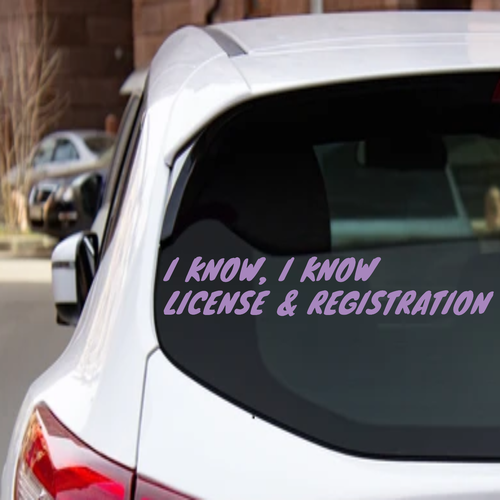 I Know I Know License & Registration Decal Stickers Truck Motorcycle ...