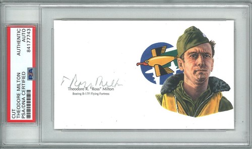 THEODORE MILTON SIGNED CUT SIGNATURE PSA DNA 84177743 (D) WWII B-17 ...
