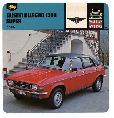 Austin Allegro 1300 Super - GT / Production Car Edito Service SA Auto ...