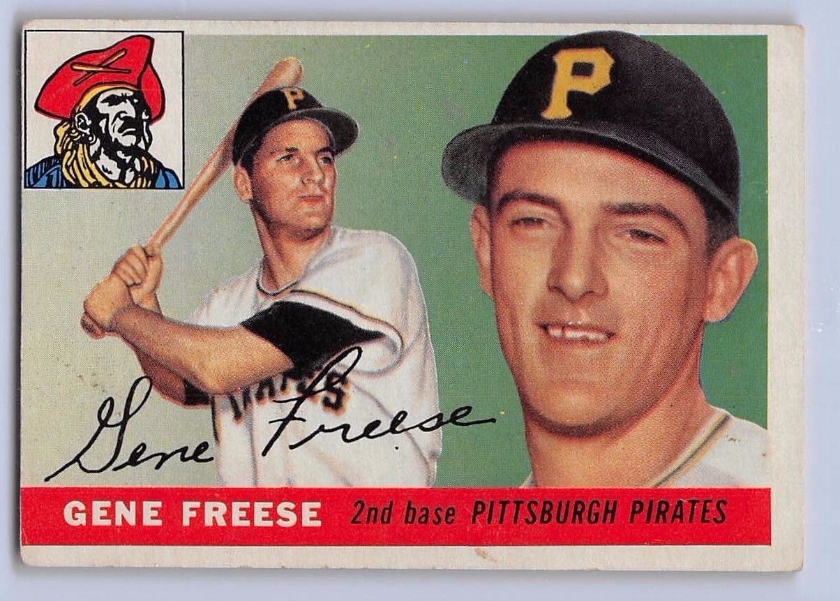 1955 GENE FREESE - Topps "ROOKIE" Baseball Card # 205 - PITTSBURGH ...