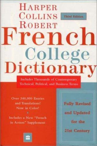 French College Dictionary by HarperCollins Publishers Ltd. Staff (2000 ...