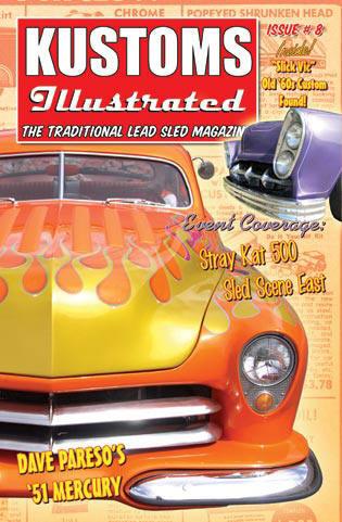 Kustoms Illustrated Magazine #8 Traditional Hot Rod Rat Kustom Flathead ...