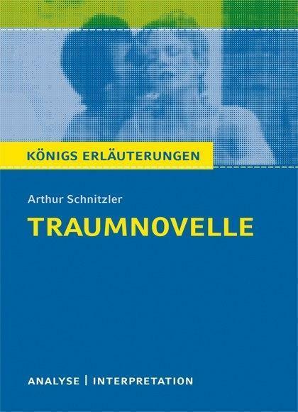Traumnovelle von Arthur Schnitzler. von Arthur Schnitzler (2011 ...