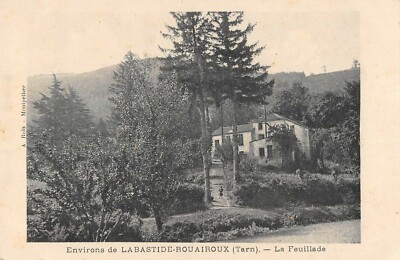 CPA 81 ENVIRONS DE LABASTIDE ROUAIROUX LA FEUILLADE (cliché rare | eBay