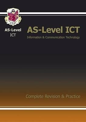 AS-Level ICT Complete Revision & Practice by CGP Books (Paperback, 2008 ...