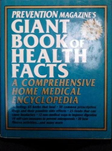 PREVENTION MAGAZINES'S GIANT BOOK OF HEALTH FACTS By Prevention ...