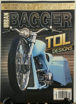 Urban Bagger December 2016 TOL Designs Custom Dynamic Tech FREE ...