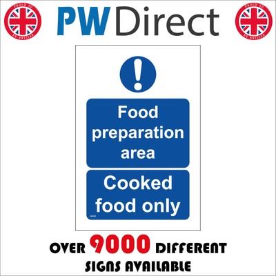 MA308 FOOD PREPARATION AREA COOKED FOOD ONLY SIGN CATERING CANTEEN PUB ...