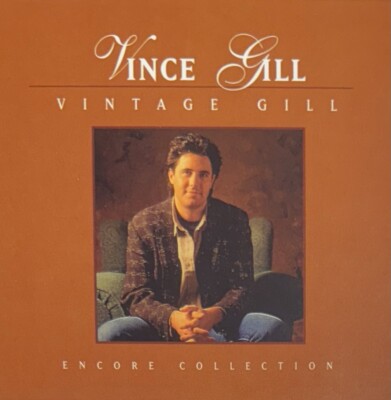 Vintage Gill by Vince Gill (CD, Jun-1998, BMG Special Products) | eBay