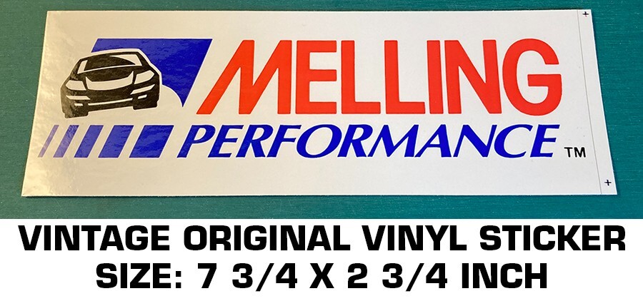 MELLING PERFORMANCE - VINTAGE ORIGINAL DECAL STICKER - DRAG RACING | eBay