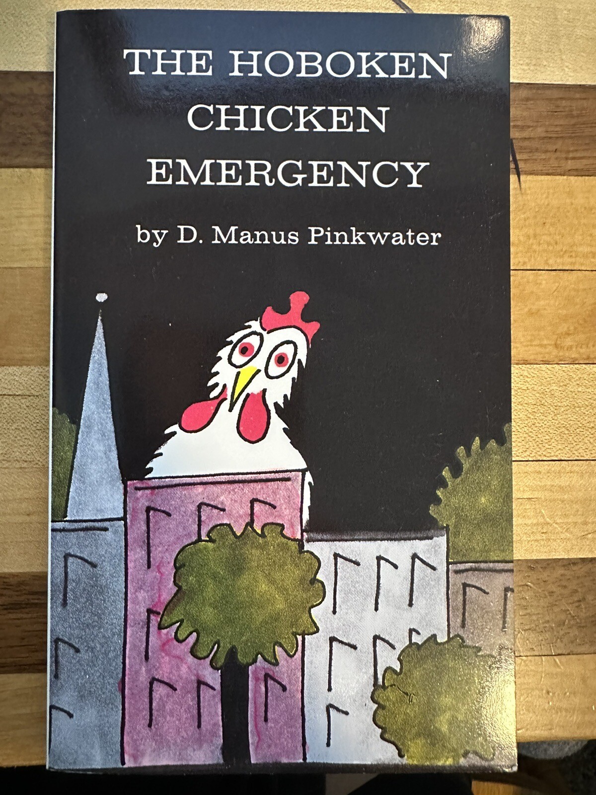 The Hoboken Chicken Emergency 1989 by Daniel Pinkwater 0440841712 for ...