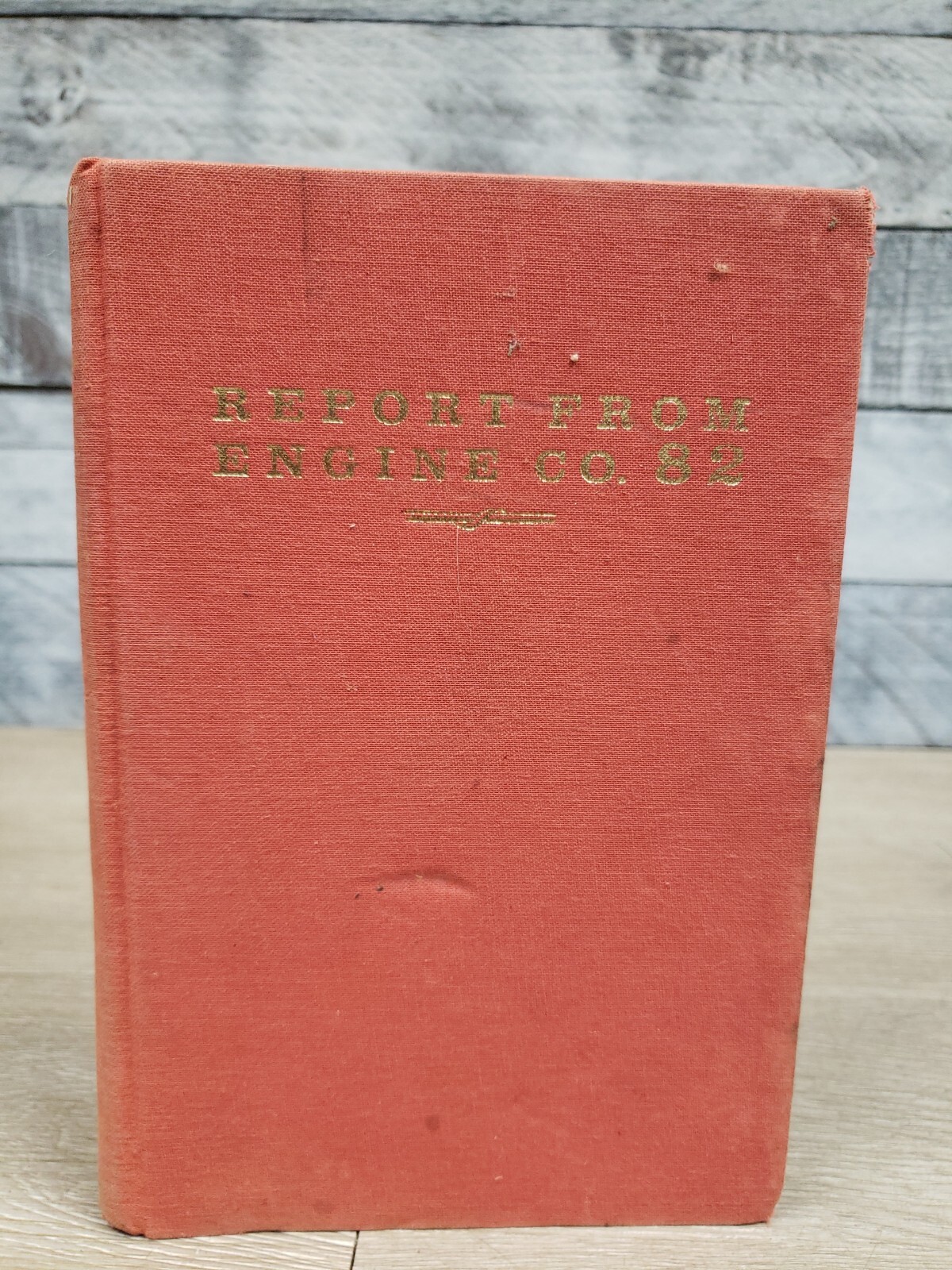 Report from Engine Co. 82 by Dennis Smith (1972, Hardcover) for sale ...