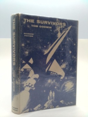 The survivors by Tom Godwin | eBay