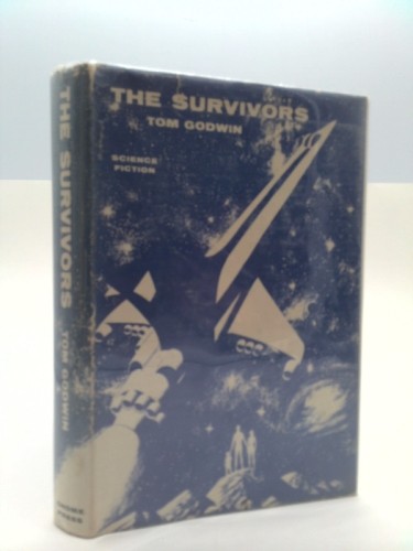 The survivors by Tom Godwin | eBay
