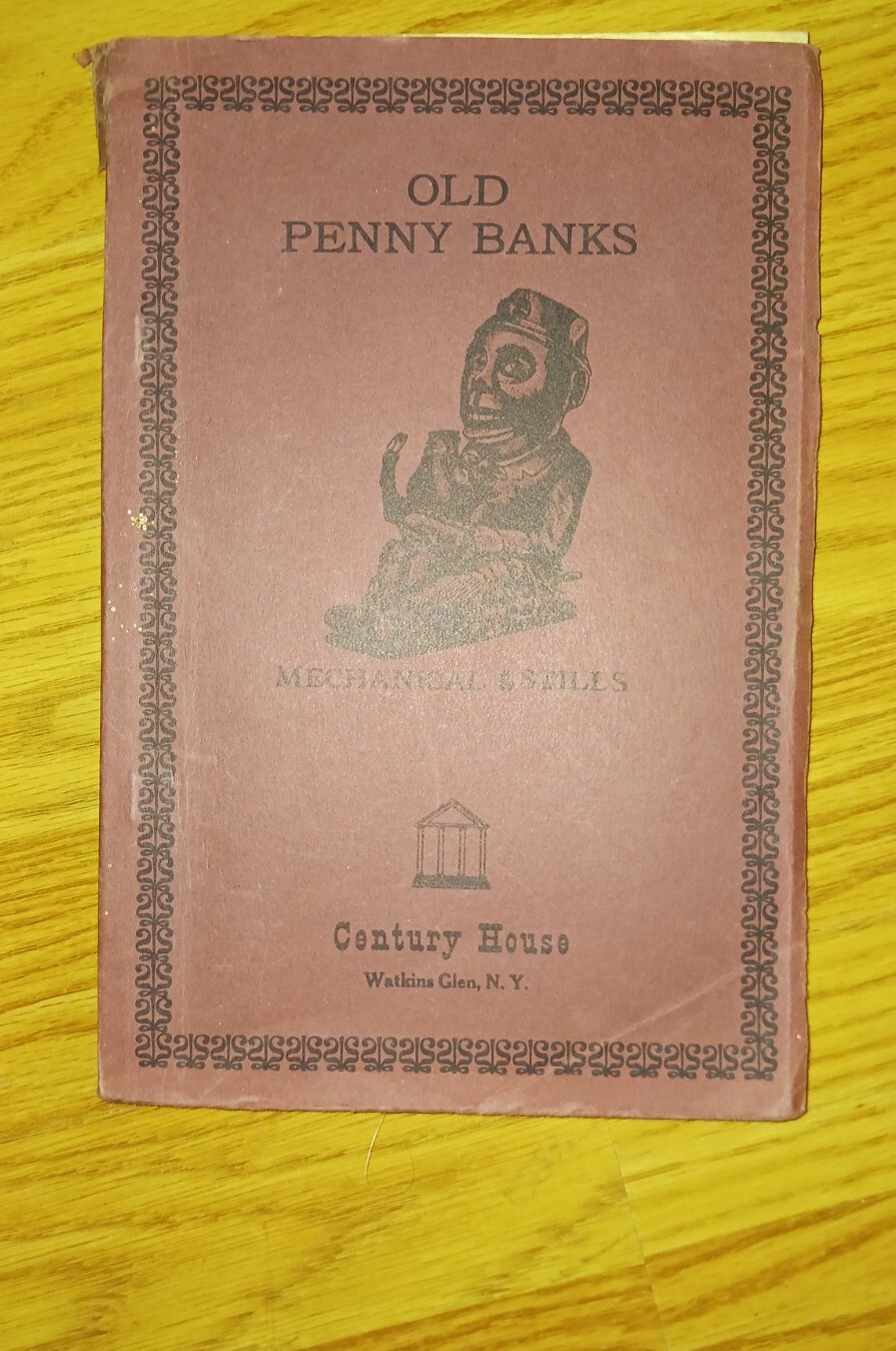 1960 OLD PENNY BANKS BOOK ME HANICAL &STILES TIN CAST IRON& MORE PRICES ...