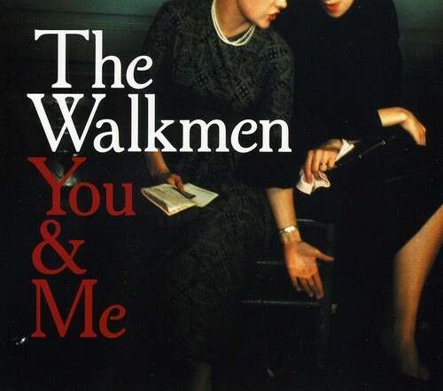 You and Me by Walkmen (CD, 2011) for sale online | eBay