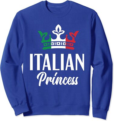 Italian Princess Proud Italian Girl Italy Flag Italia Unisex Crewneck ...