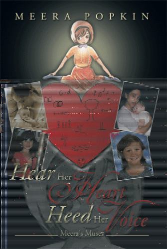 Hear Her Heart Heed Her Voice : Meera's Muses by Meera Popkin (2014 ...