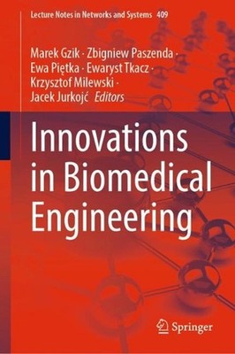 Innovations in Biomedical Engineering by Marek Gzik (English) Hardcover ...
