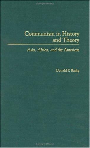 Communism in History and Theory Ser.: Communism in History and Theory ...