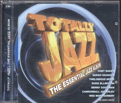 Various Artists Totally Jazz - the Essential Jazz Album CD UK Emi 1997 ...