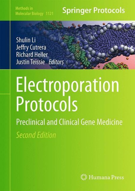 Electroporation Protocols von Jeffry Cutrera Shulin Li Justin Teissie ...
