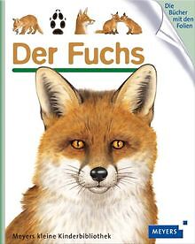 Der Fuchs: Meyers kleine Kinderbibliothek 93 von ... | Buch | Zustand ...