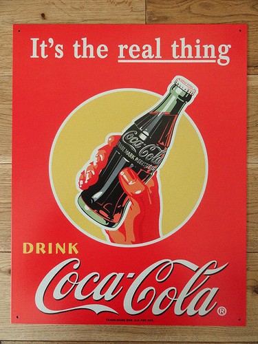 Its the real thing Drink Coca-Cola Sign | eBay