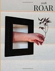 2018 ROAR: D.W. DANIEL HIGH SCHOOL LITERARY MAGAZINE **BRAND NEW ...