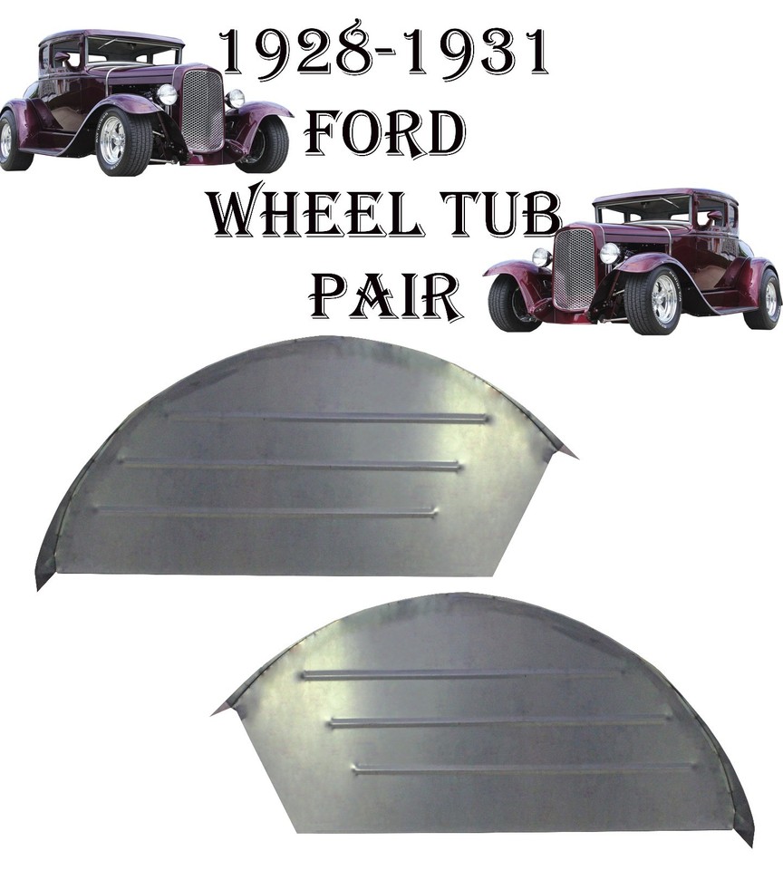 1928-1931 Model A Ford Tudor Sedan Wheel Tubs | 28,29,30,31 | US | New ...