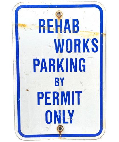 Vintage Obsolete Rehab Works Parking by Permit Only Street Traffic Lot ...