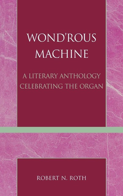 Wond'rous Machine von Robert N. Roth (2000, Gebundene Ausgabe) online ...