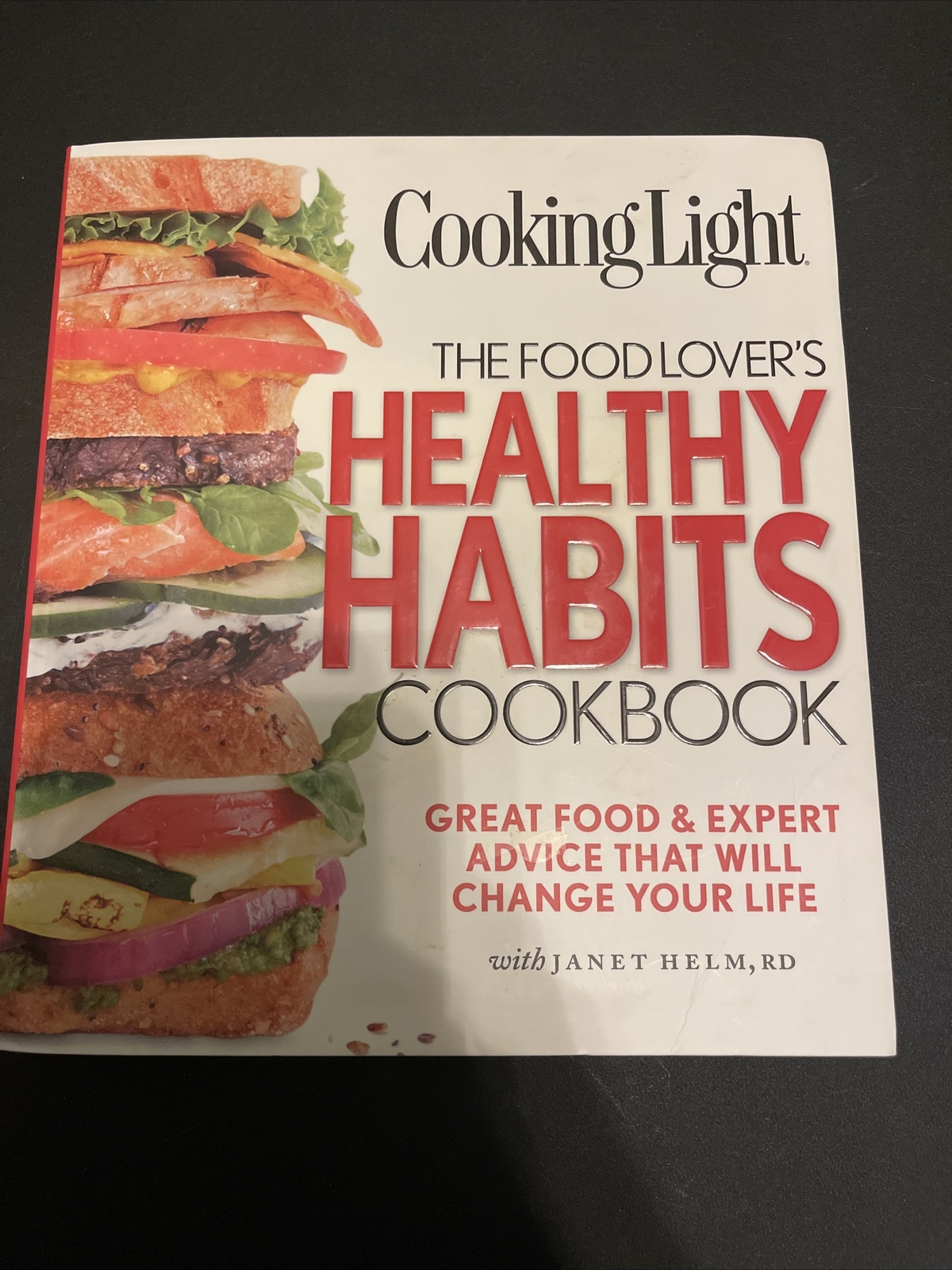 Food Lovers Healthy Habits Cookbook Cooking Light Health Habits ...