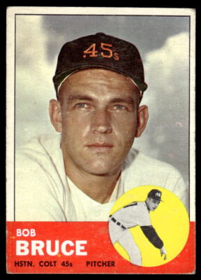 1963 Topps Bob Bruce #24 Houston Colt .45s Baseball Card | eBay